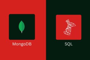 MongoDB vs SQL Database: Comparison Guide